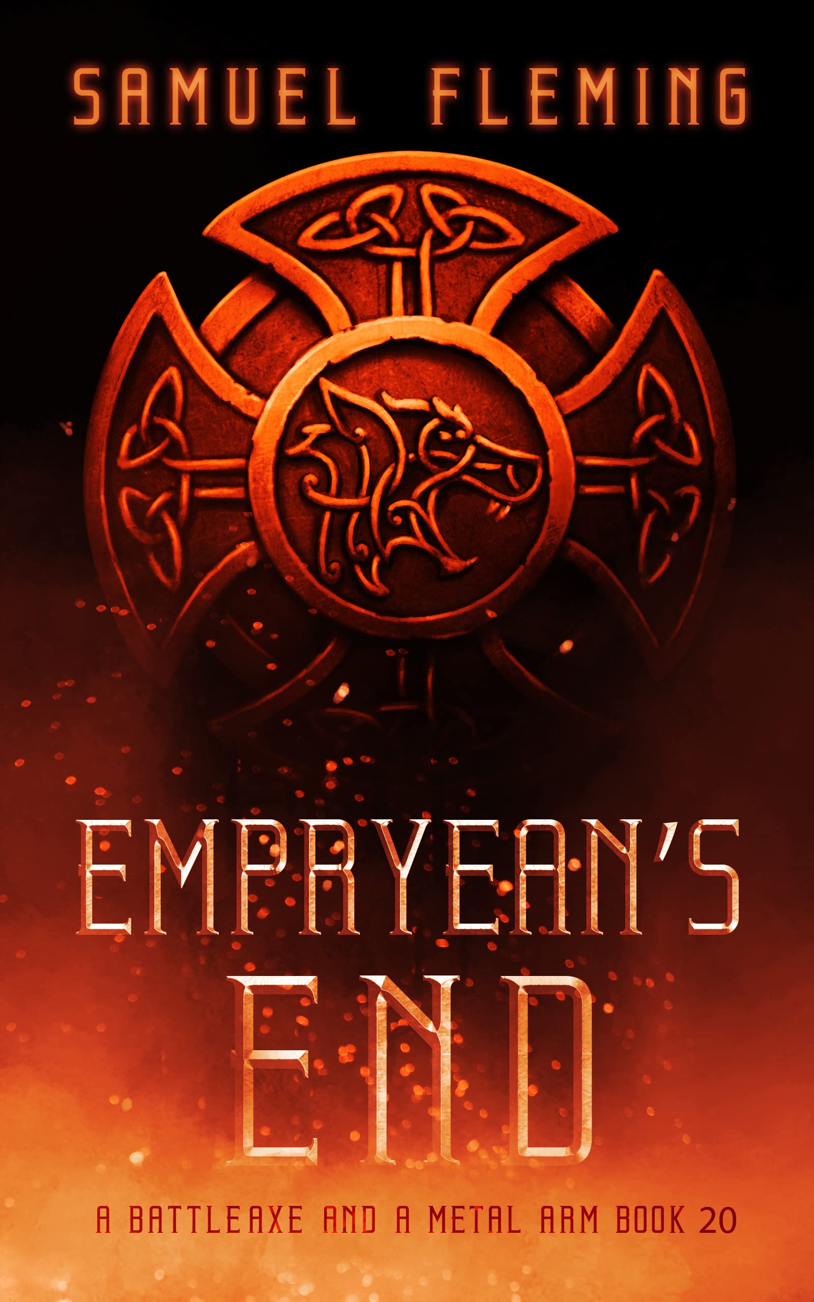 Empyrean's End: A Modern Sword and Sorcery Serial by Samuel Fleming | Goodreads