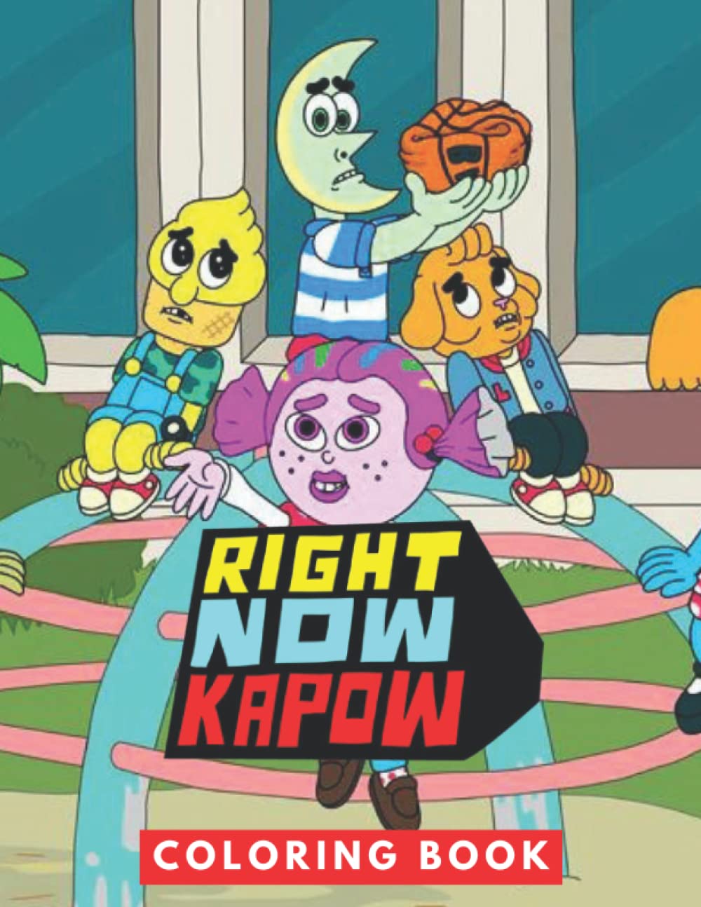 Right Nȯw Kapȯw Coloring Book: JUMBO Right Nȯw Kapȯw Colouring Book For ...