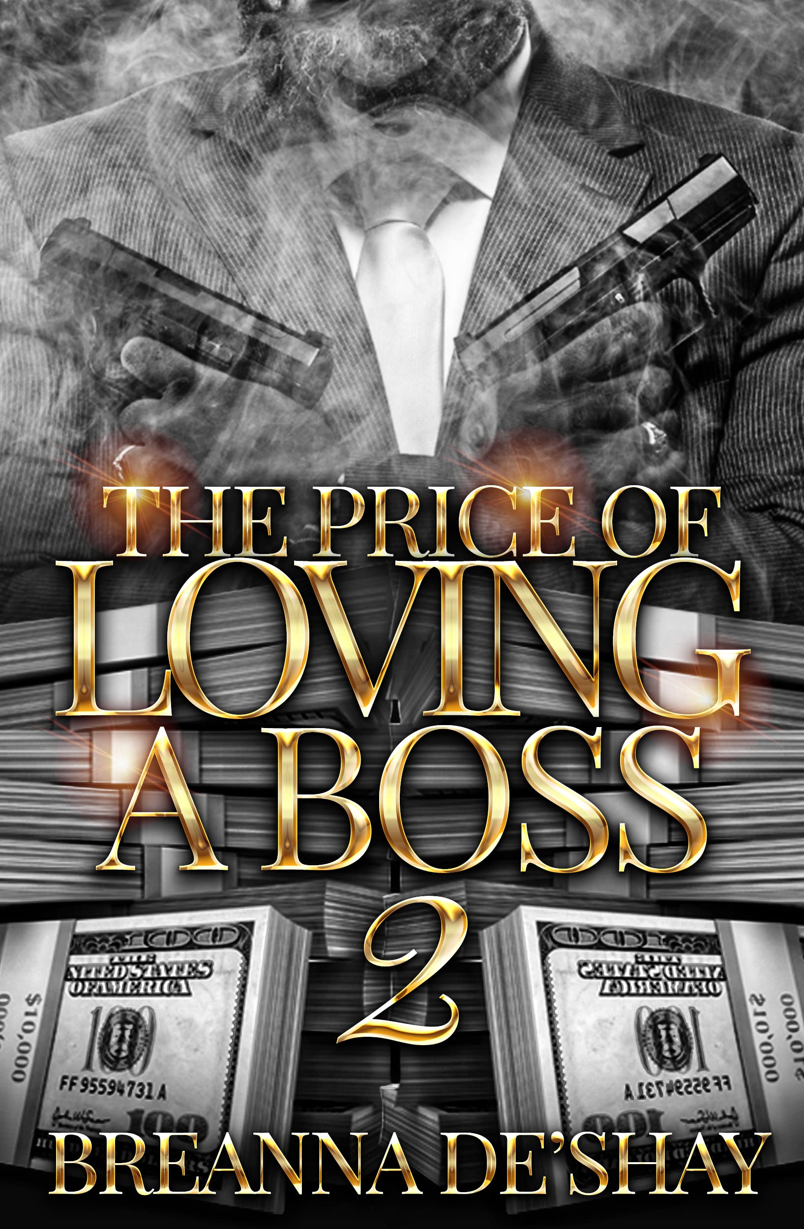 The Price of Loving a Boss 2 by Breanna De'Shay | Goodreads