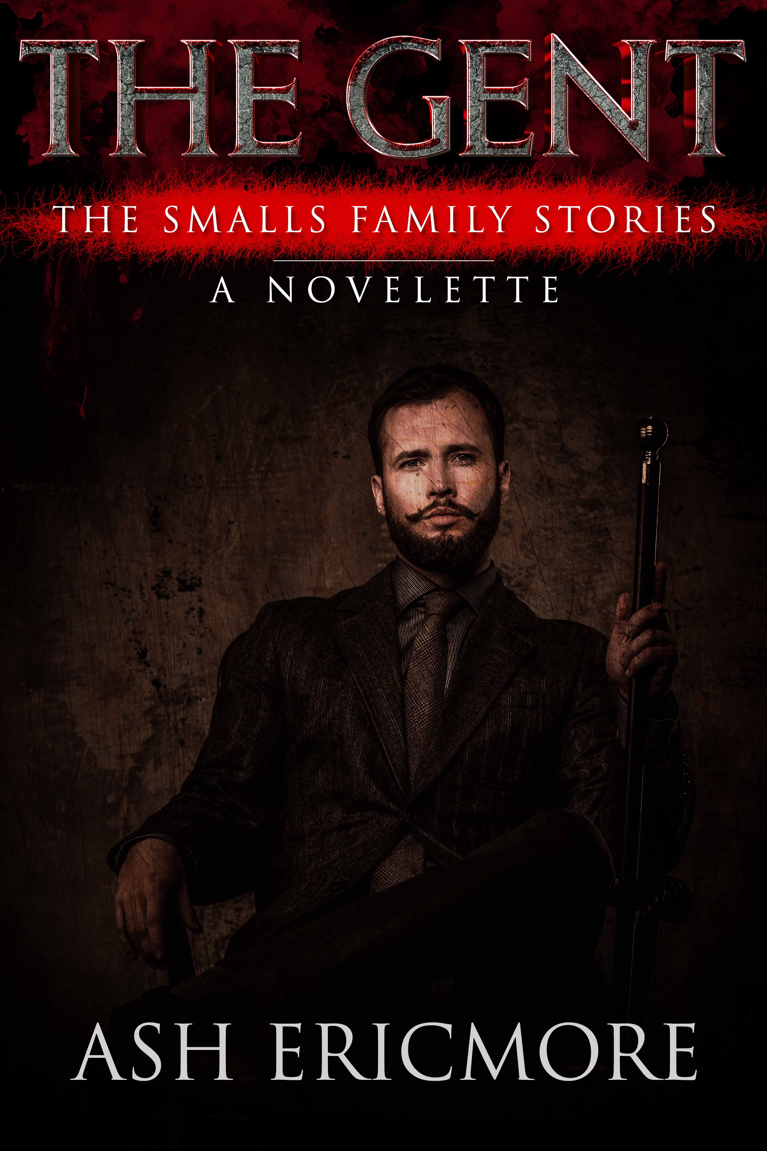 The Gent (The Smalls Family Stories, #7) by Ash Ericmore | Goodreads