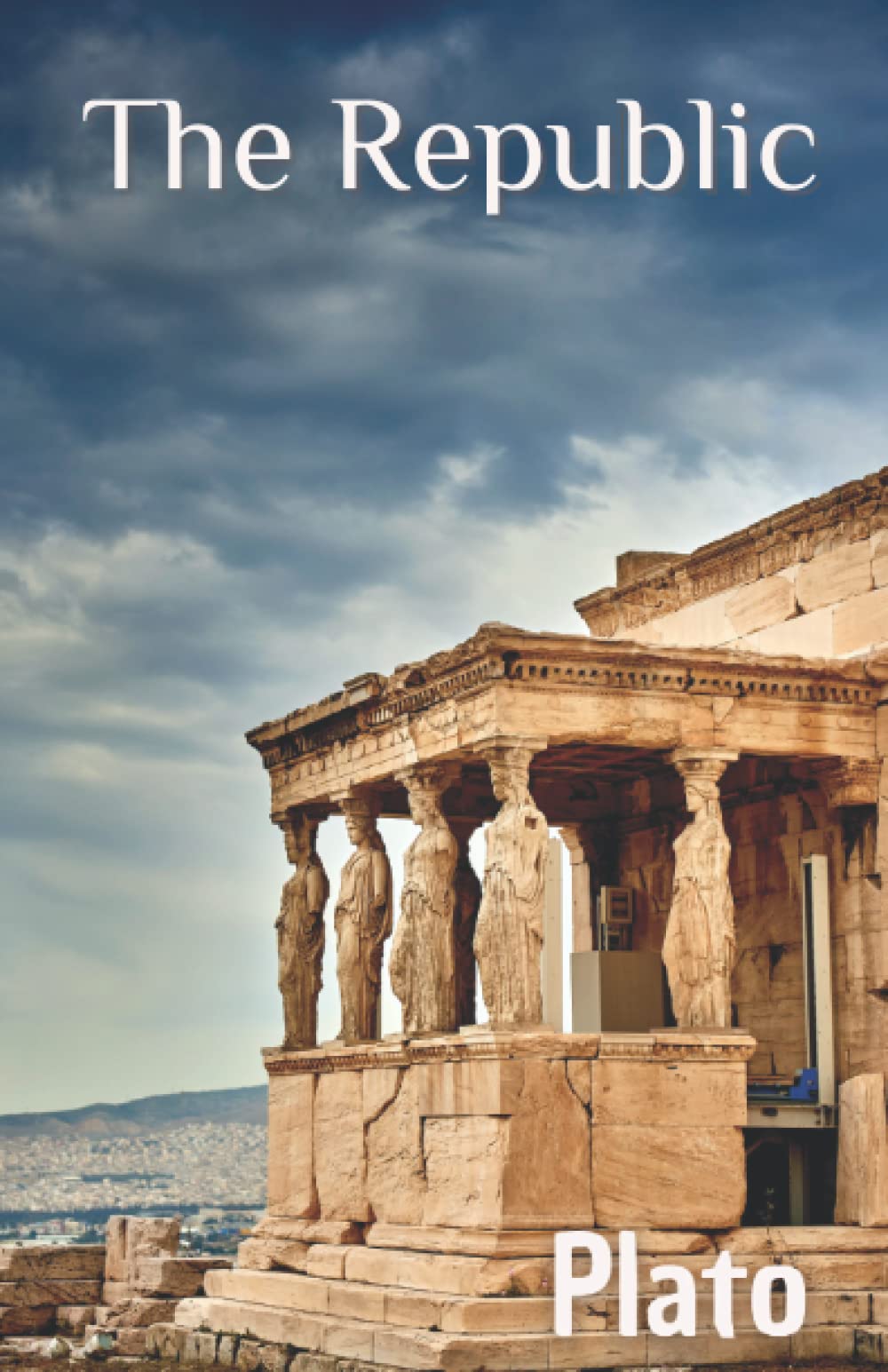 The Republic: Plato's Greatest Philosophical Work by Plato | Goodreads