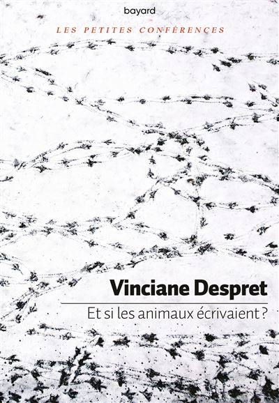 Et si les animaux écrivaient ? by Vinciane Despret | Goodreads