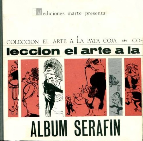 Colección el arte a la pata coja: Álbum Serafín by Serafín Rojo Caamaño ...