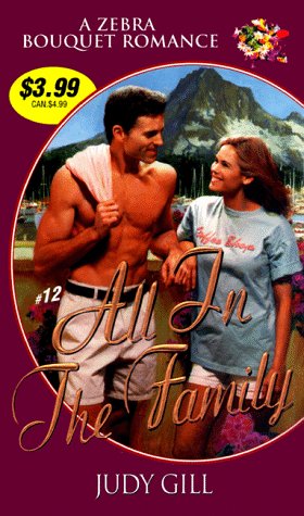 All in the Family by Judy Griffith Gill | Goodreads
