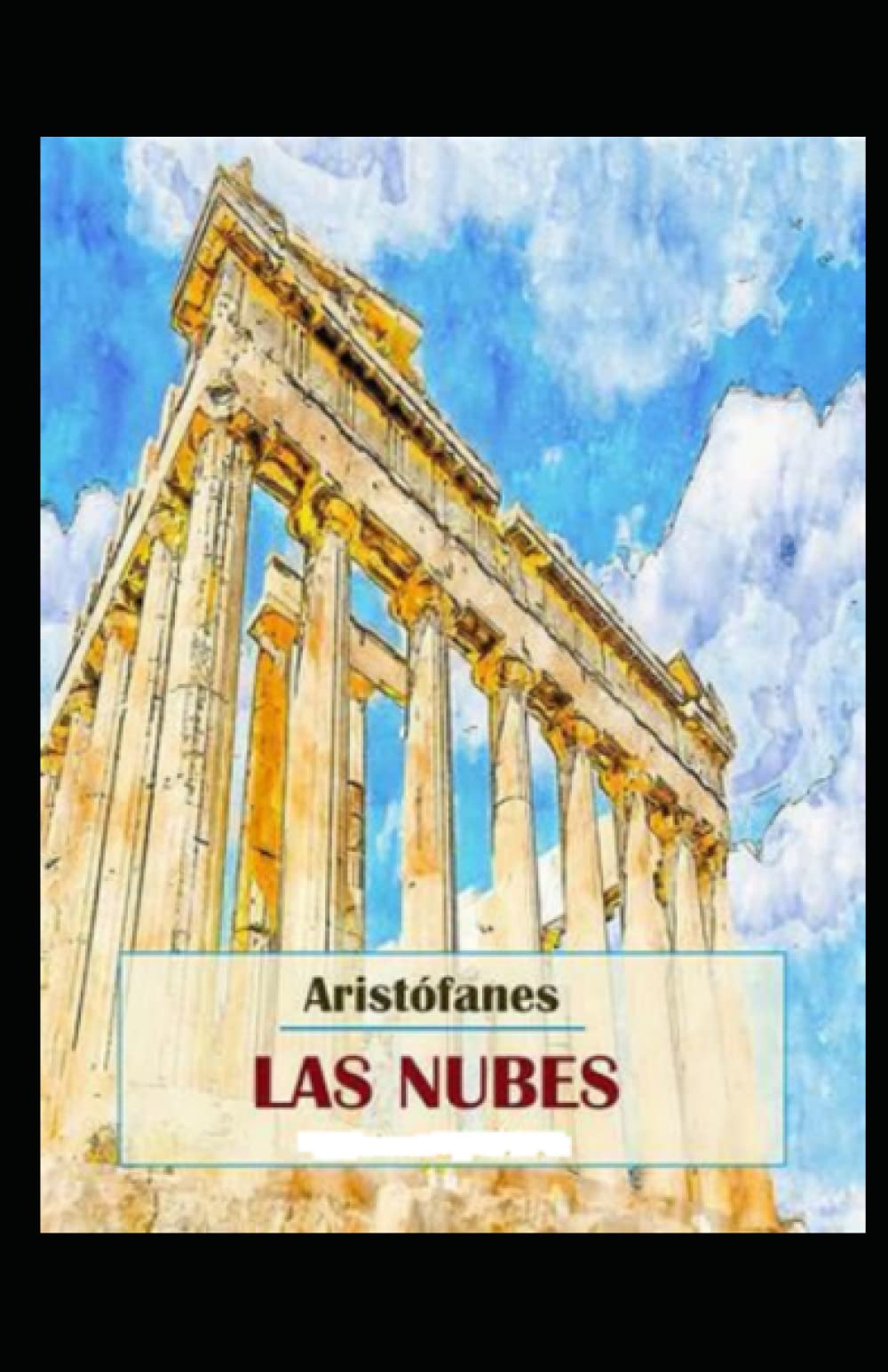 Las nubes ilustrada: Spanish Edition by Aristófanes | Goodreads