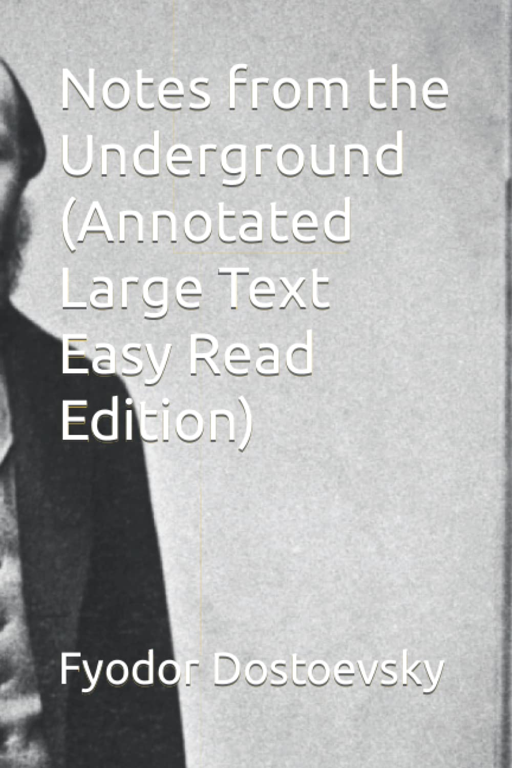 Notes from the Underground by Fyodor Dostoevsky | Goodreads