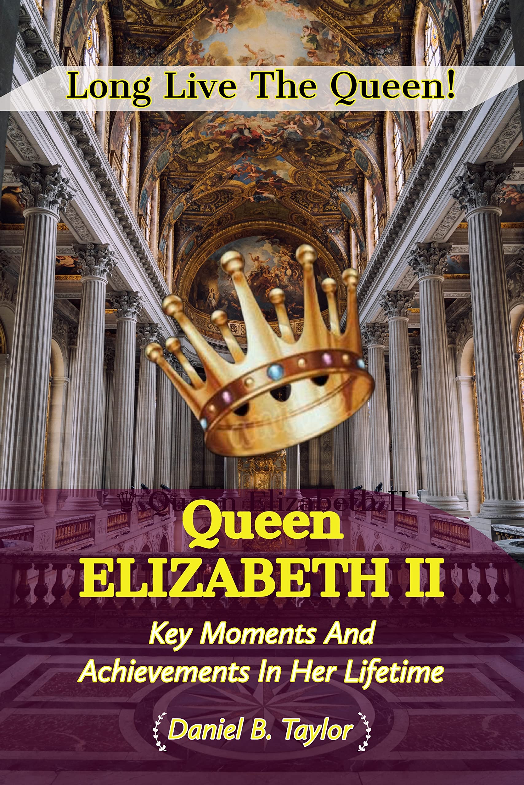 Queen ELIZABETH II Key Moments And Achievements In Her Lifetime ...