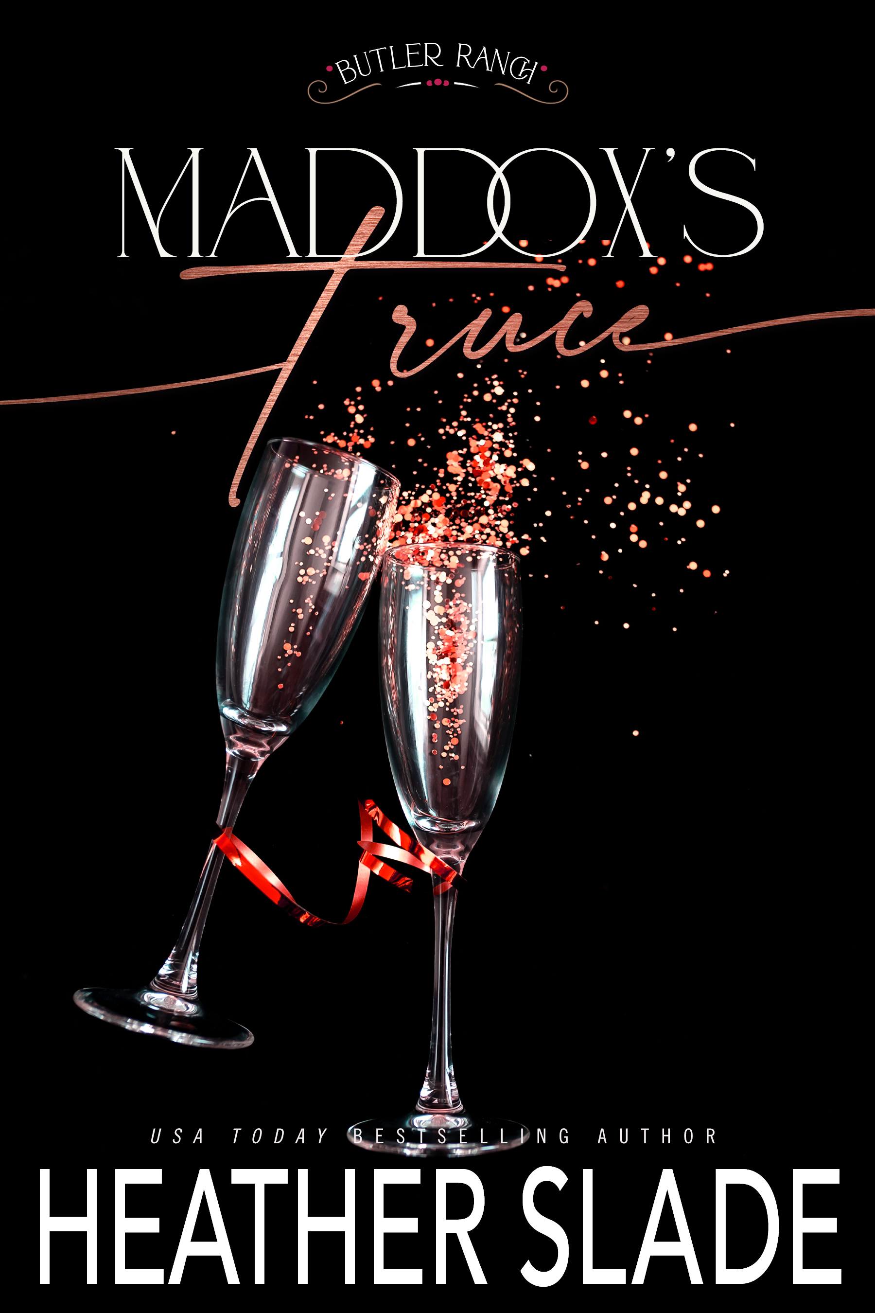 Maddox's Truce (Butler Ranch, #2) by Heather Slade | Goodreads