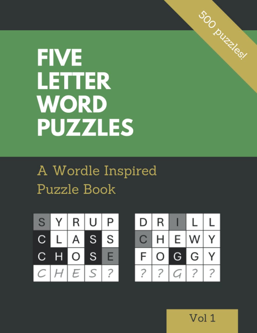 Five Letter Word Puzzles: A Wordle Inspired Puzzle Book by Parker Press ...