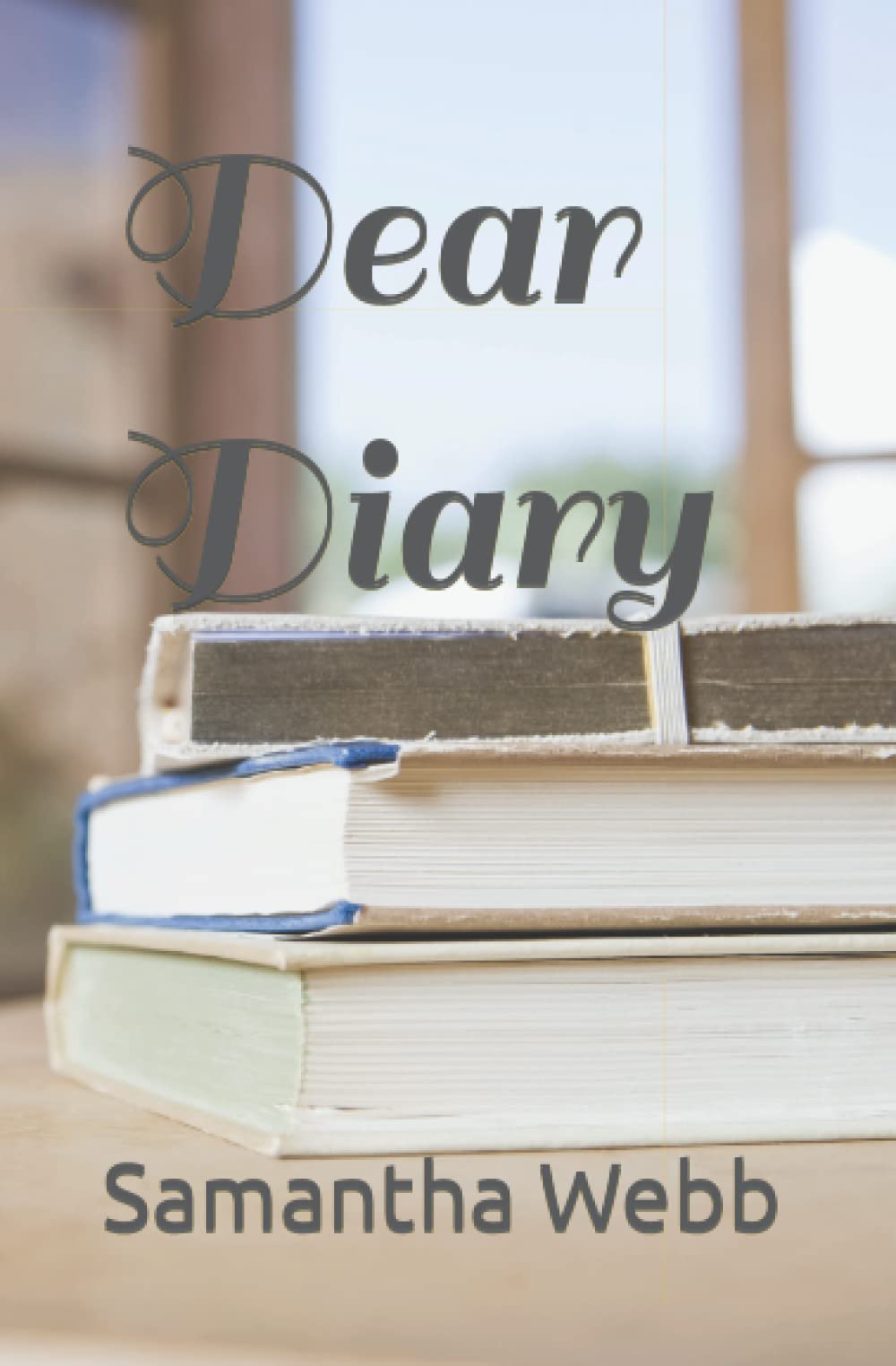 Dear Diary by Samantha Webb | Goodreads