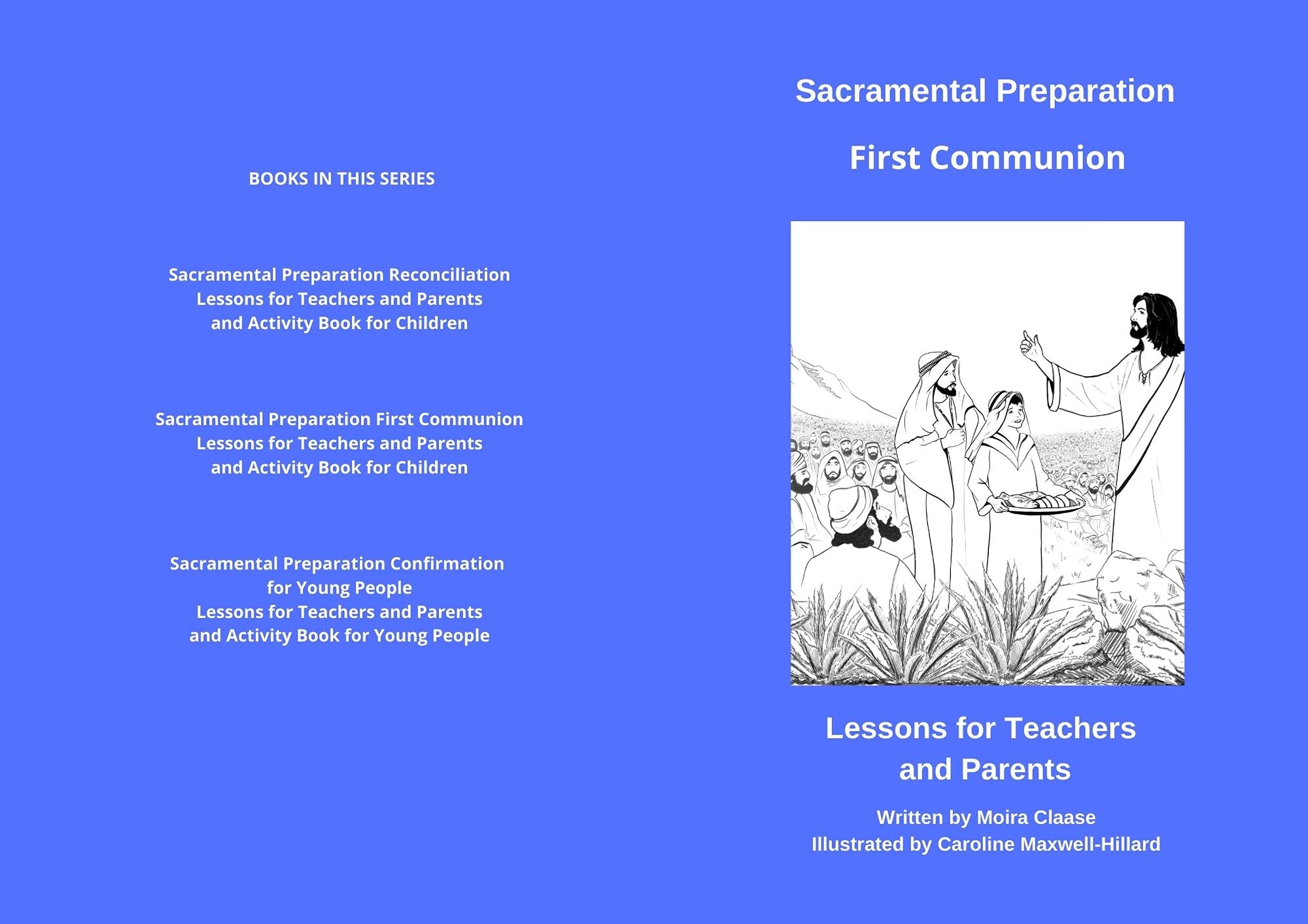 Sacramental Preparation First Communion: Lessons for Teachers and ...