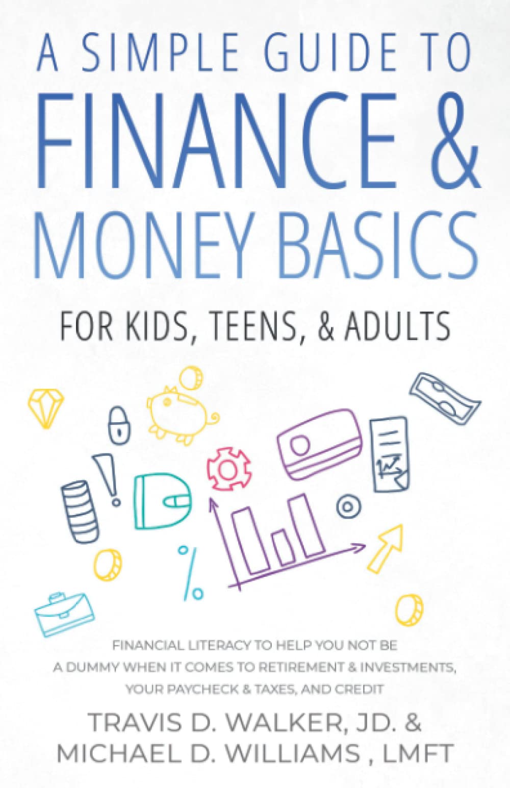 A Simple Guide to Finance & Money Basics For Kids, Teens, & Adults ...