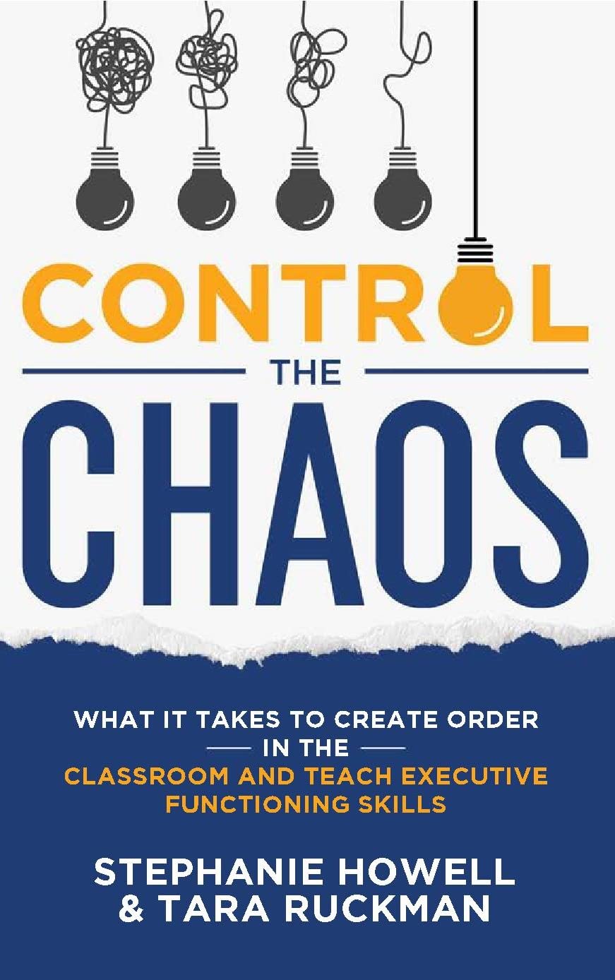 Control the Chaos: What it takes to create order in the classroom and ...