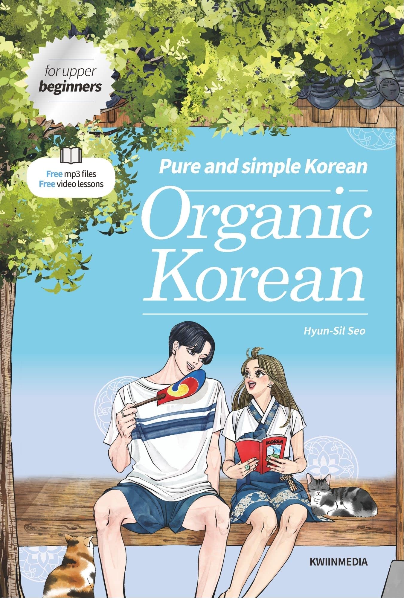 Organic Korean: Simple and Pure Korean Language Learning Book Real Life ...
