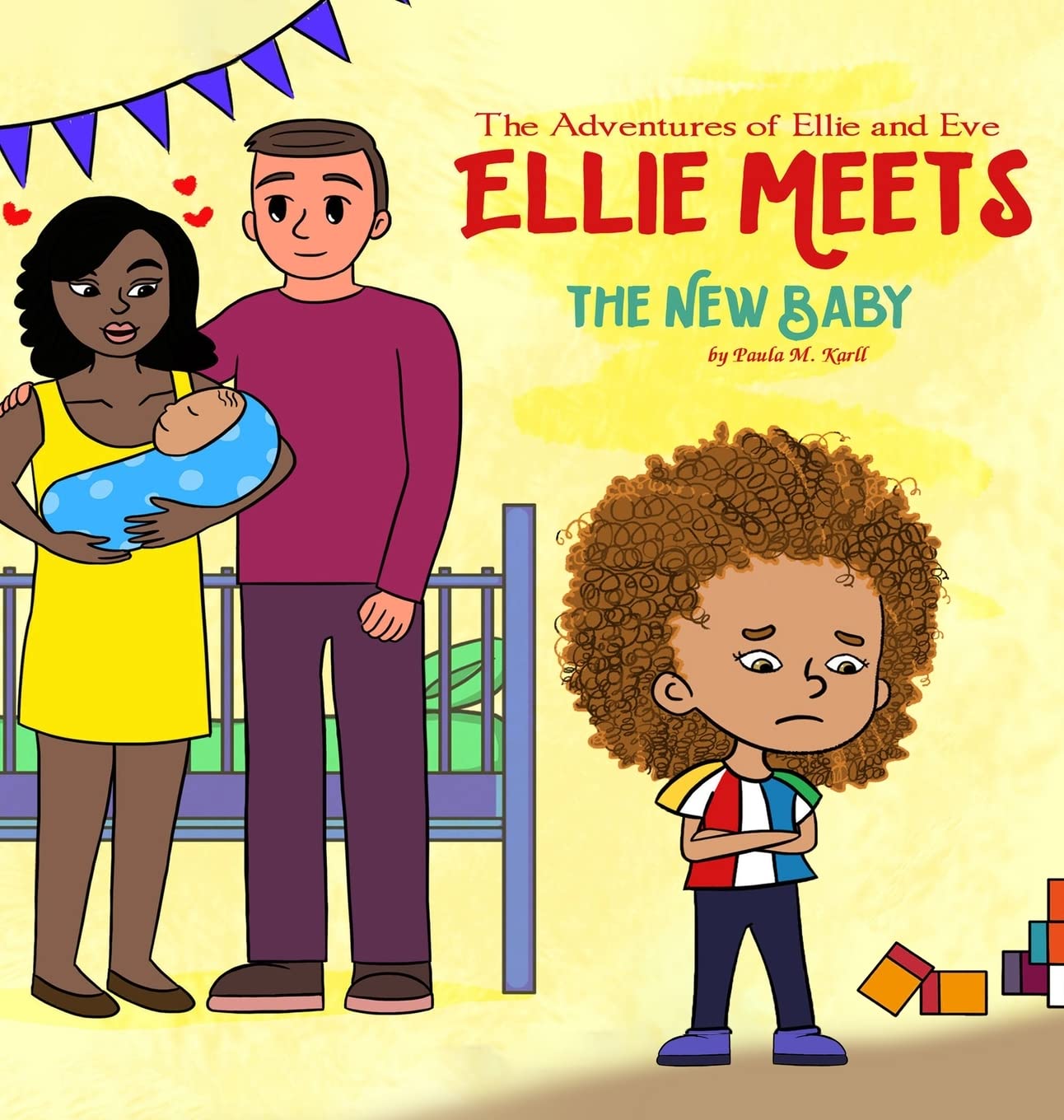 The Adventures of Ellie and Eve Ellie Meets The New Baby by Paula M Karll | Goodreads