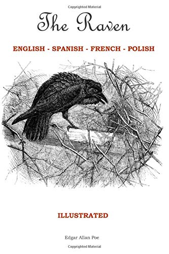 The Raven: Spanish, French, Polish, English. Illustrated edition. by ...