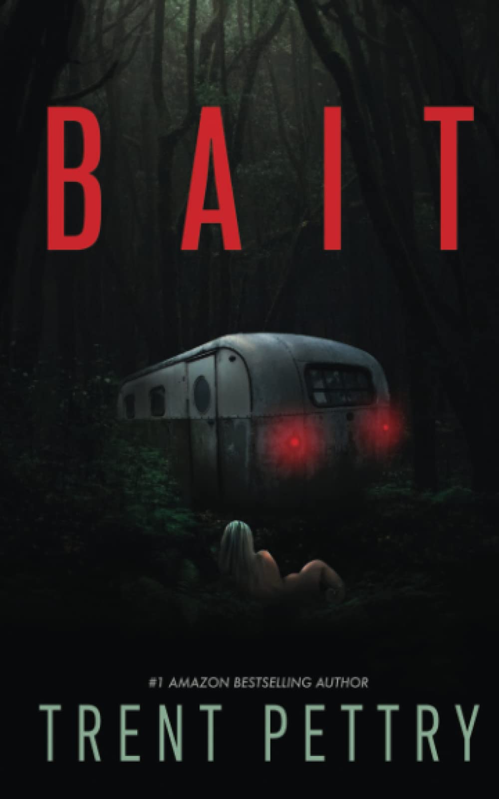 Bait: A novella by Trent Pettry | Goodreads