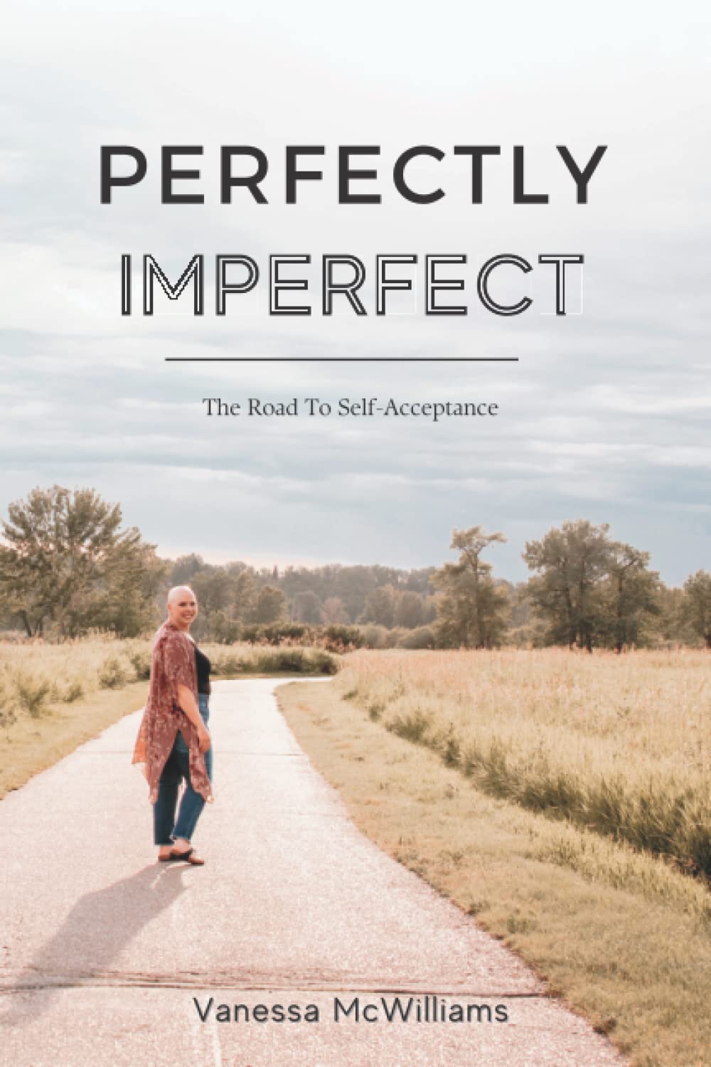 Perfectly Imperfect: The Road To Self-Acceptance by Vanessa McWilliams ...