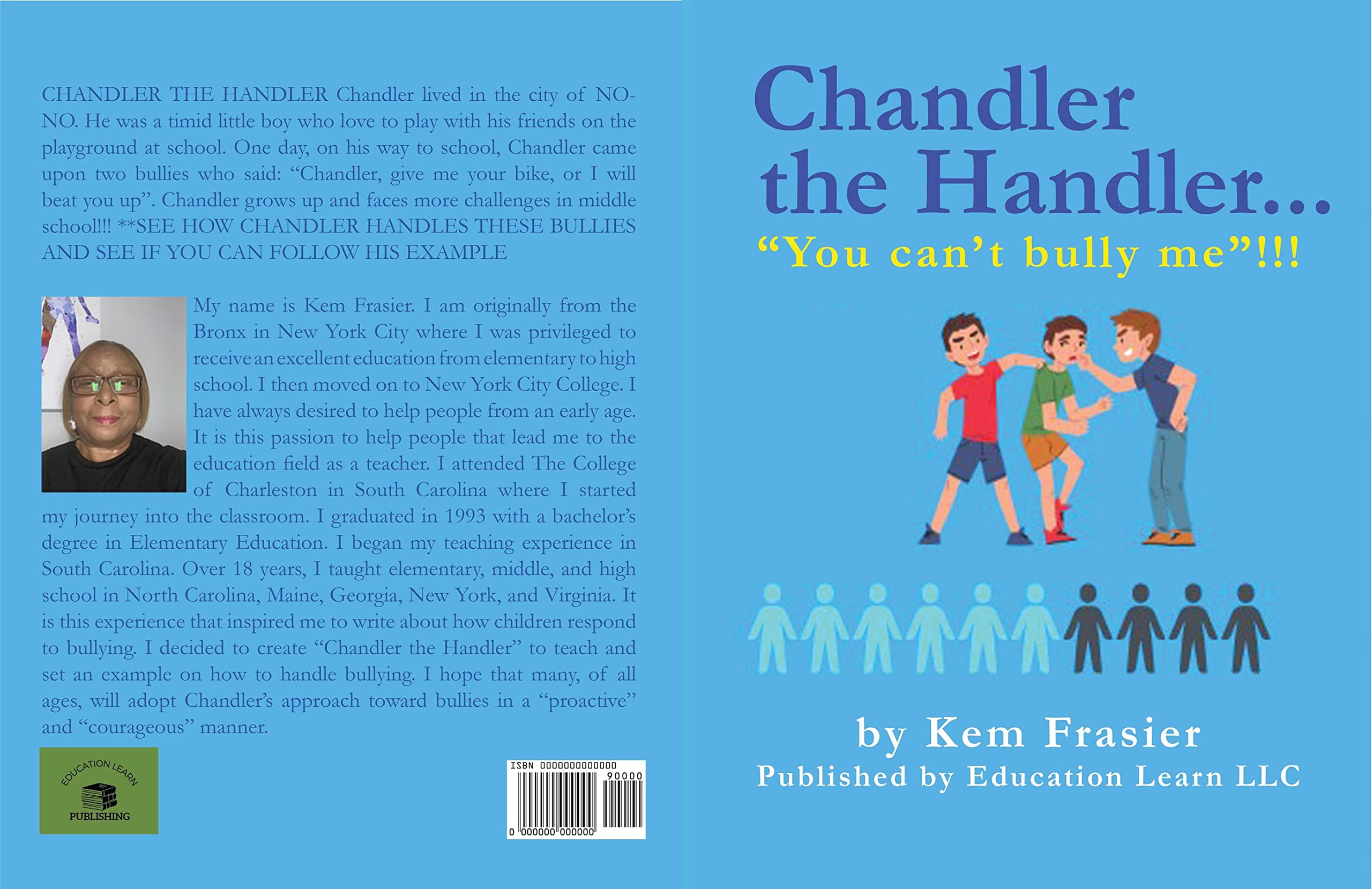 Chandler The Handler..."YOU CAN'T BULLY ME"!!!: "How to Be Proactive ...