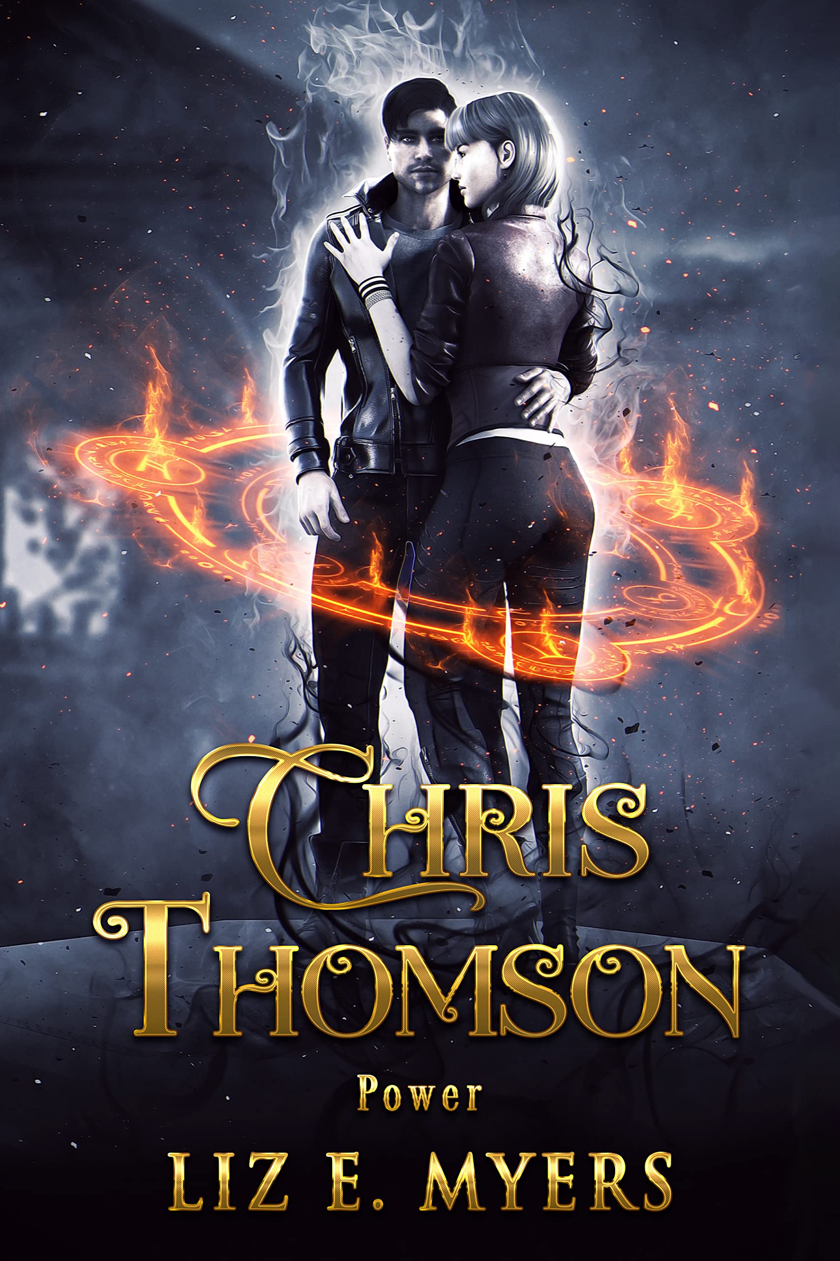 Chris Thomson: Power (Mathilda Shade) by Liz E. Myers | Goodreads