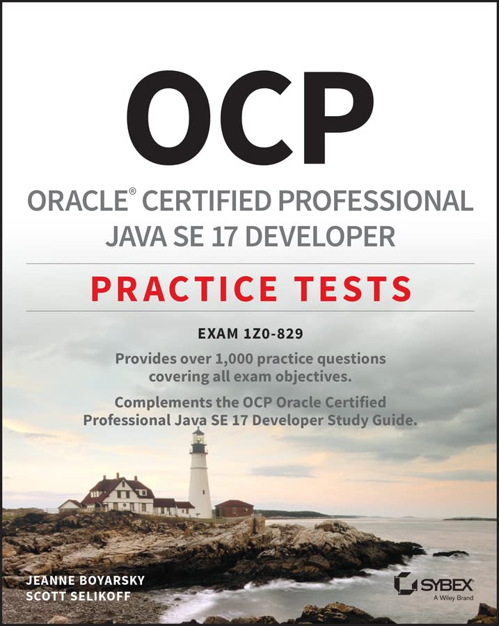 OCP Oracle Certified Professional Java SE 17 Developer Practice Tests ...