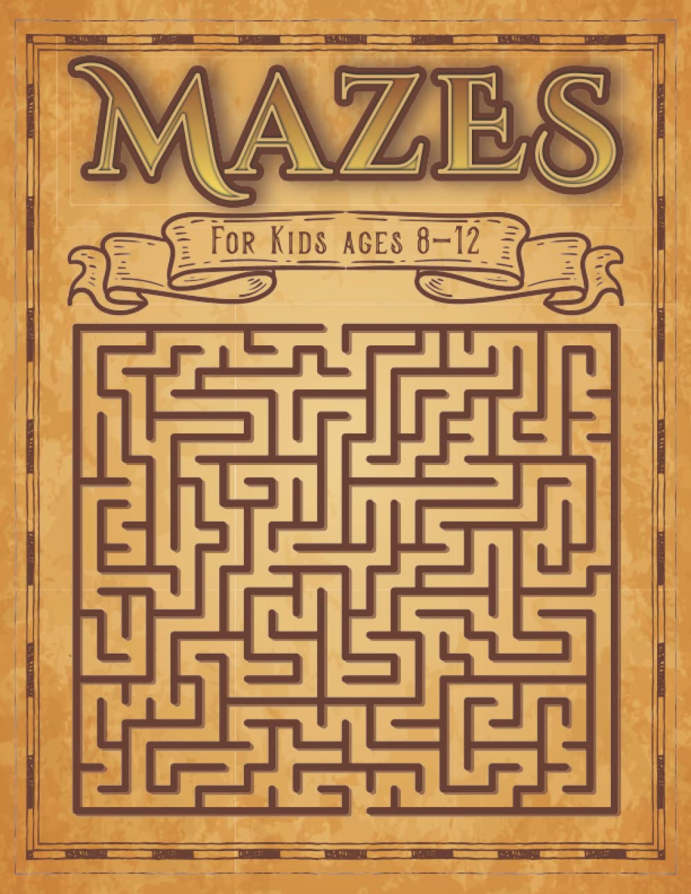 Mazes For Kids Ages 8-12: A Fun kids Maze Book And One Of The ...