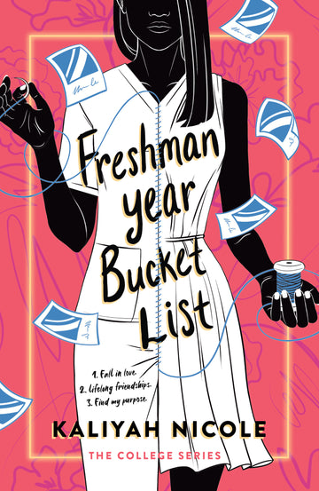 Freshman Year Bucket List by Kaliyah Nicole | Goodreads