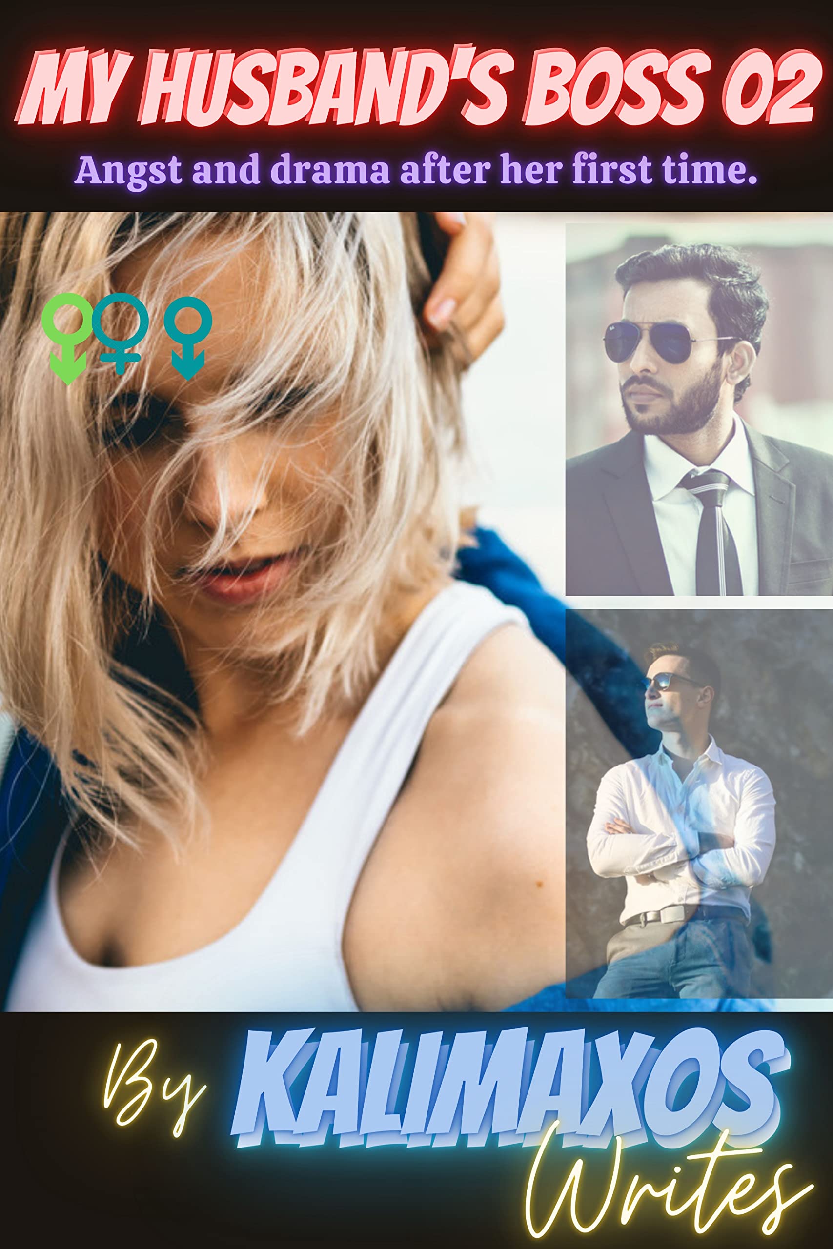 My Husband's Boss 02: Angst and drama after her first time. by Kalimaxos | Goodreads