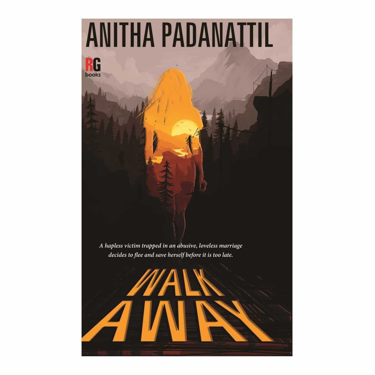 Walk Away by Anitha Padanattil | Goodreads