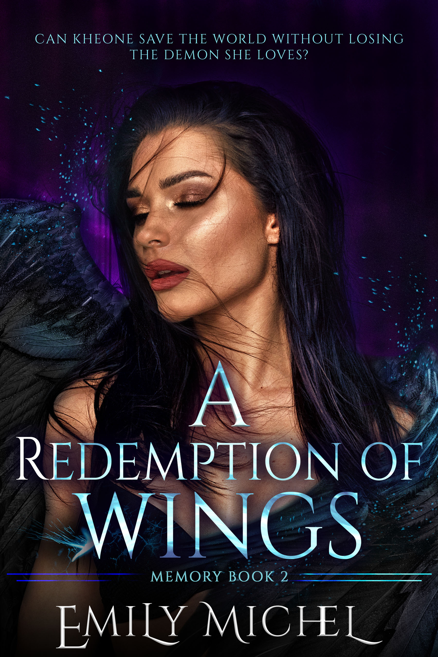 A Redemption of Wings (Memory Duology #2) by Emily Michel | Goodreads