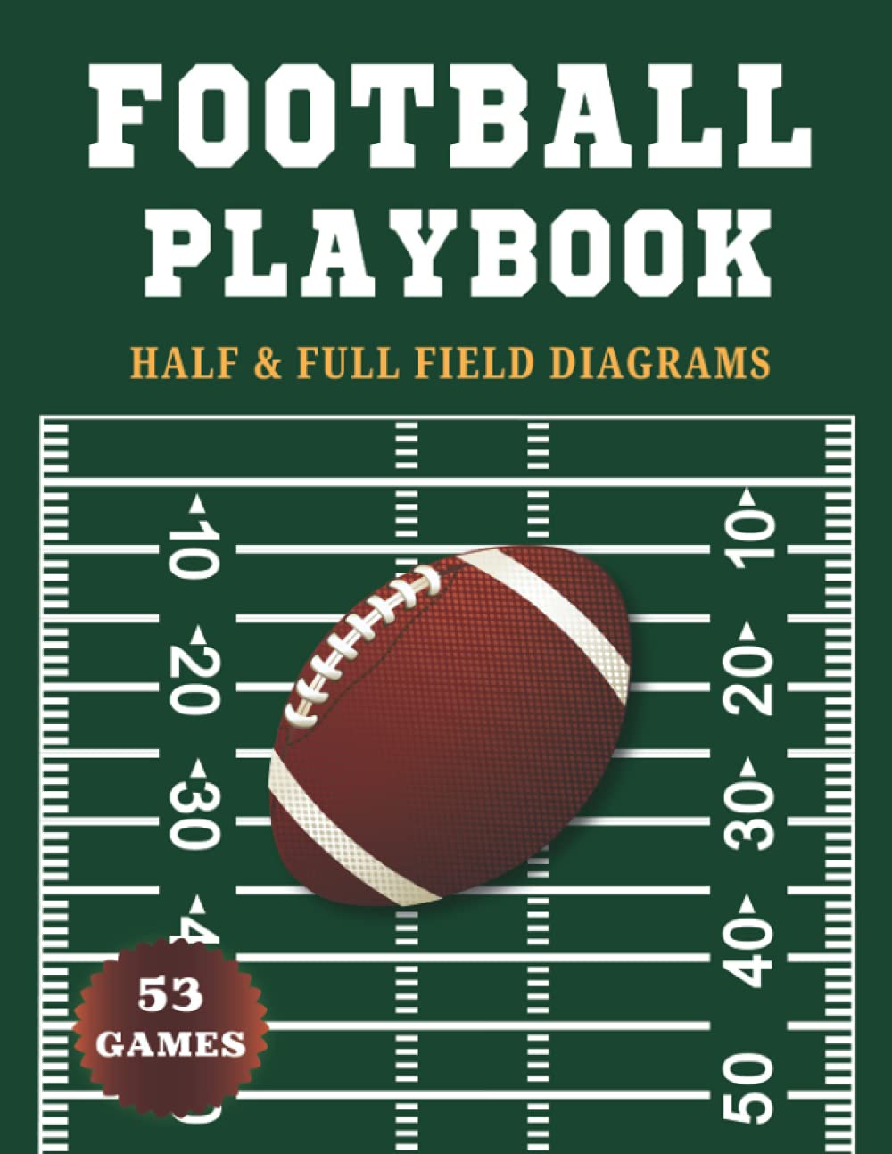Football Playbook: Football Coach Notebook With Full & Half Blank Filed ...
