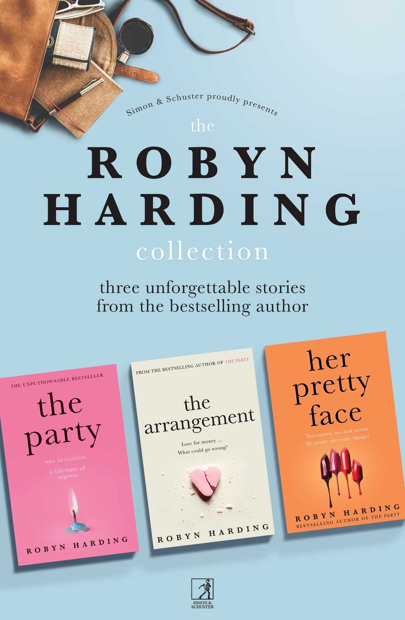 Robyn Harding Collection: The Party, Her Pretty Face, The Arrangement ...