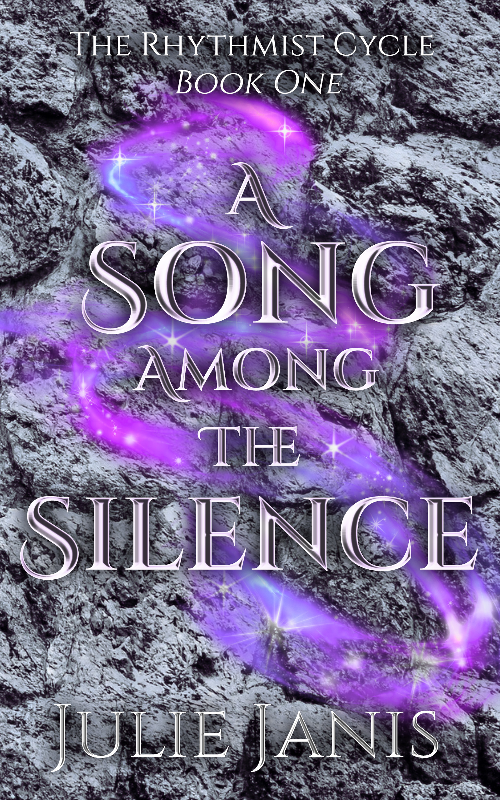 A Song Among the Silence (The Rhythmist Cycle #1) by Julie Janis ...