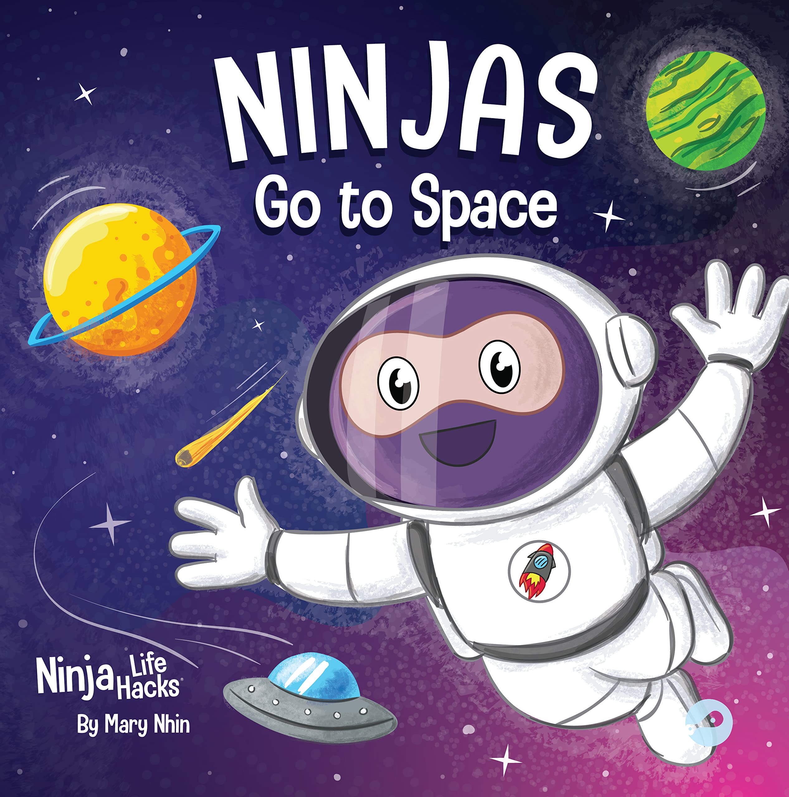 Ninjas Go to Space: A Rhyming Children's Book About Space Exploration ...