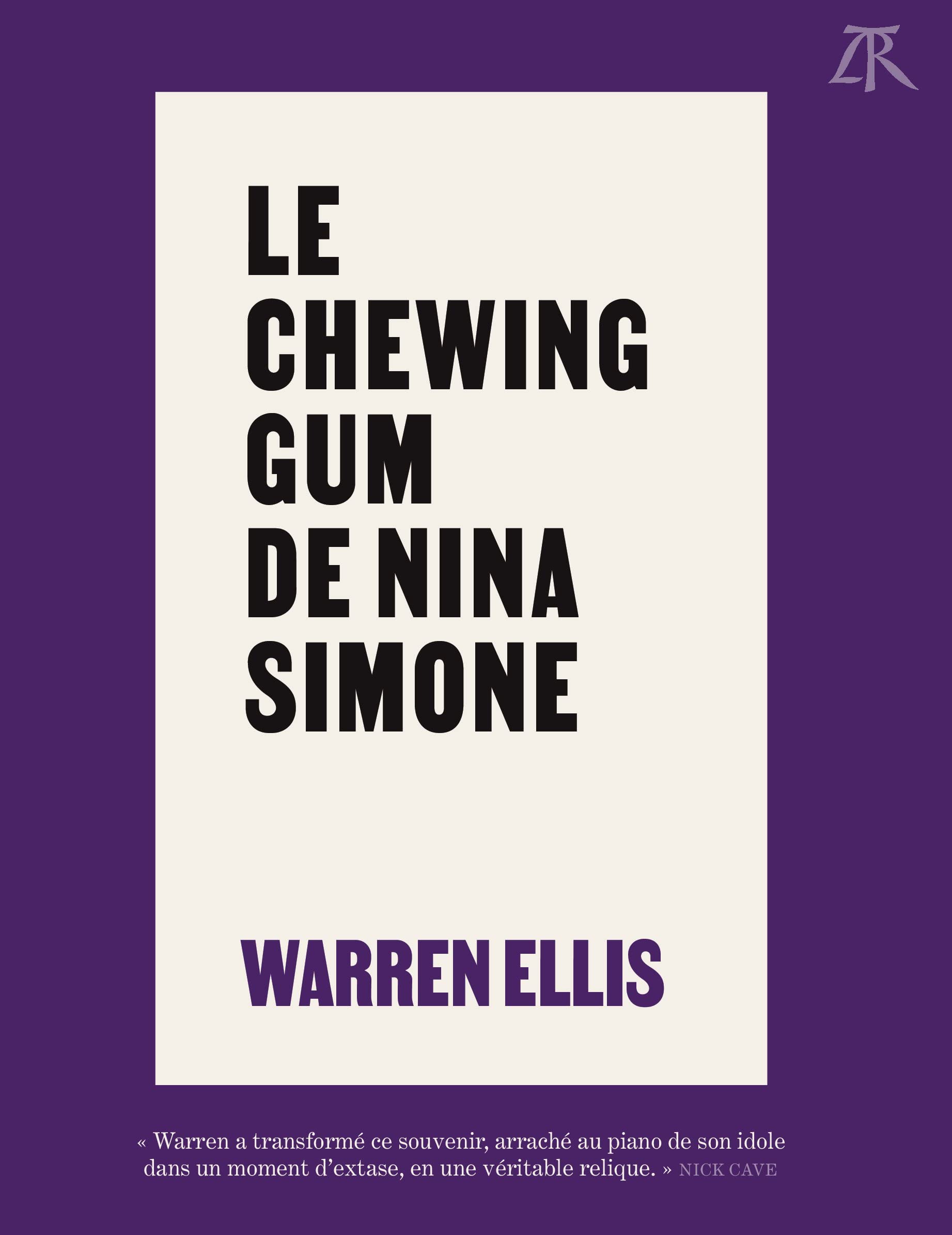 Le Chewing-gum de Nina Simone (French Edition) by Warren Ellis | Goodreads