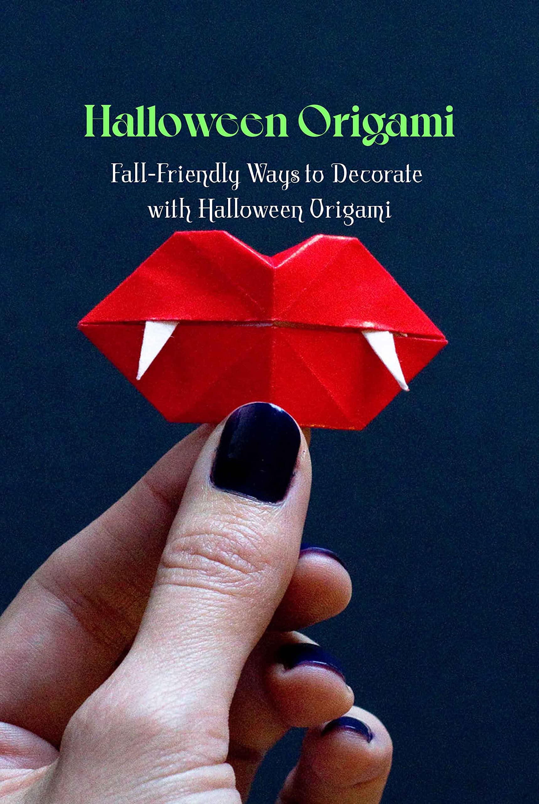 Halloween Origami: Fall-Friendly Ways to Decorate with Halloween ...