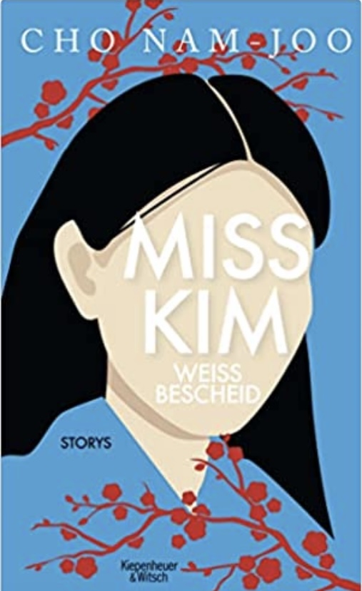 Miss Kim weiß Bescheid by Cho Nam-Joo | Goodreads