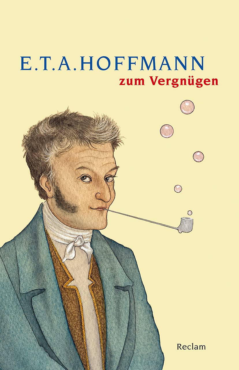E.T.A. Hoffmann zum Vergnügen by E.T.A. Hoffmann | Goodreads