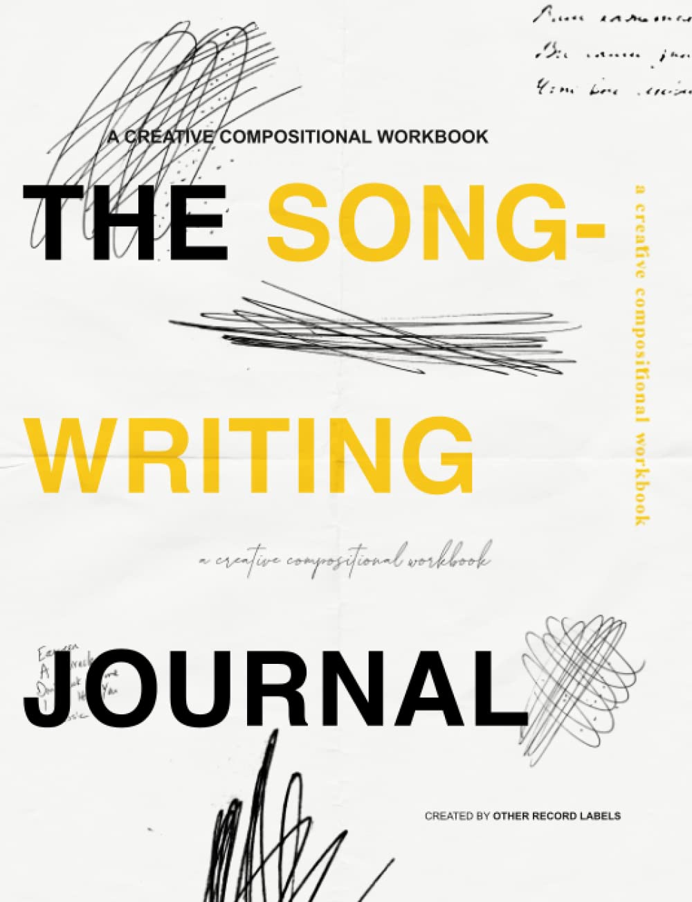 The Songwriting Journal: A Creative Compositional Song and Lyric ...