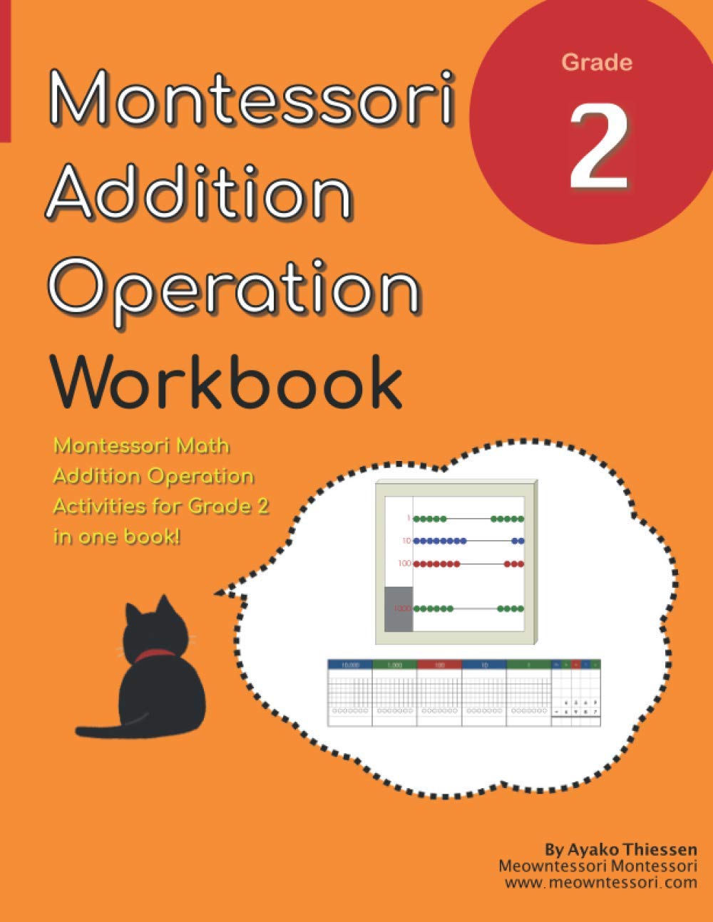 Grade 2 Montessori Math Addition Operation Workbook: Montessori Dot ...