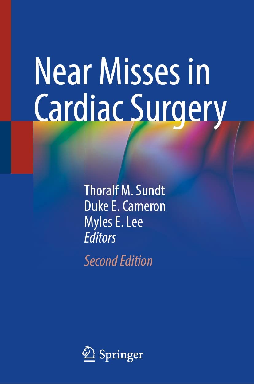 Near Misses in Cardiac Surgery by Thoralf M. Sundt | Goodreads