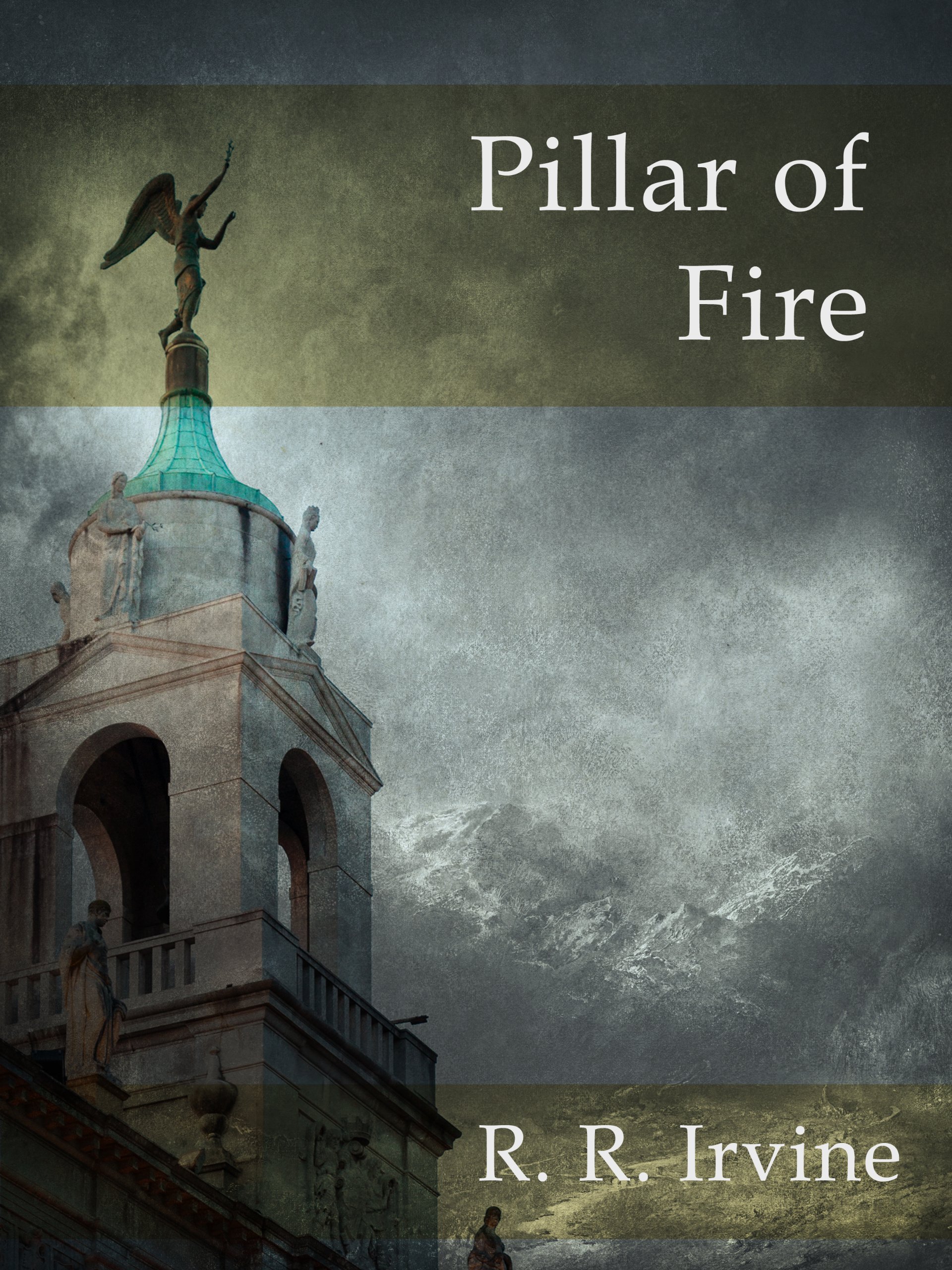 Pillar of Fire (A Moroni Traveler Mystery Book 8) by R. R. Irvine ...