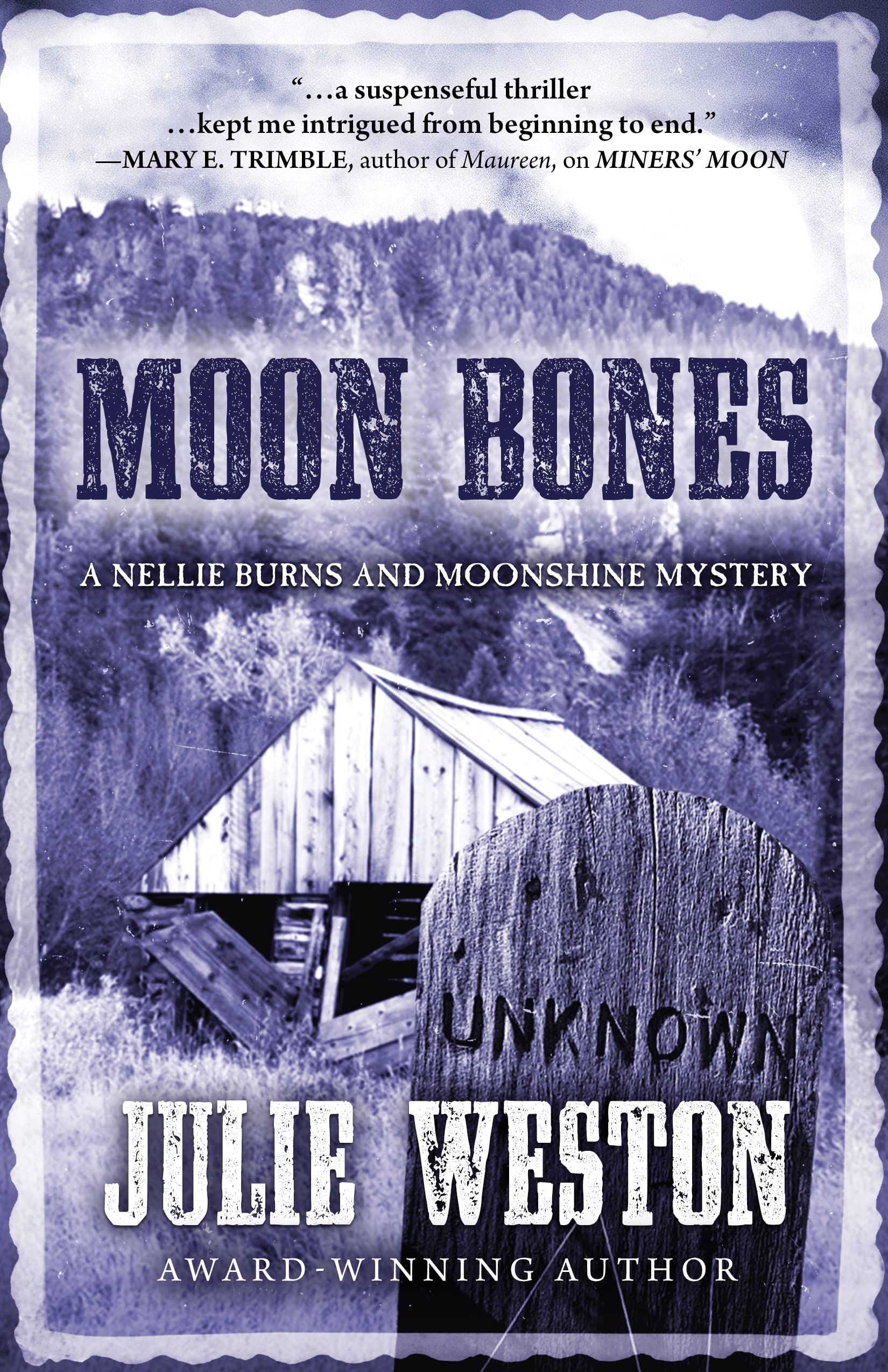 Moon Bones (A Nellie Burns and Moonshine Mystery #5) by Julie Weston | Goodreads