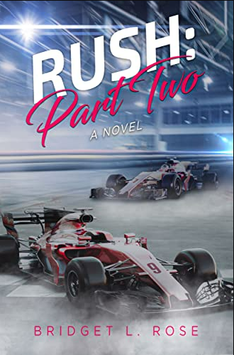 Rush by Bridget L. Rose | Goodreads