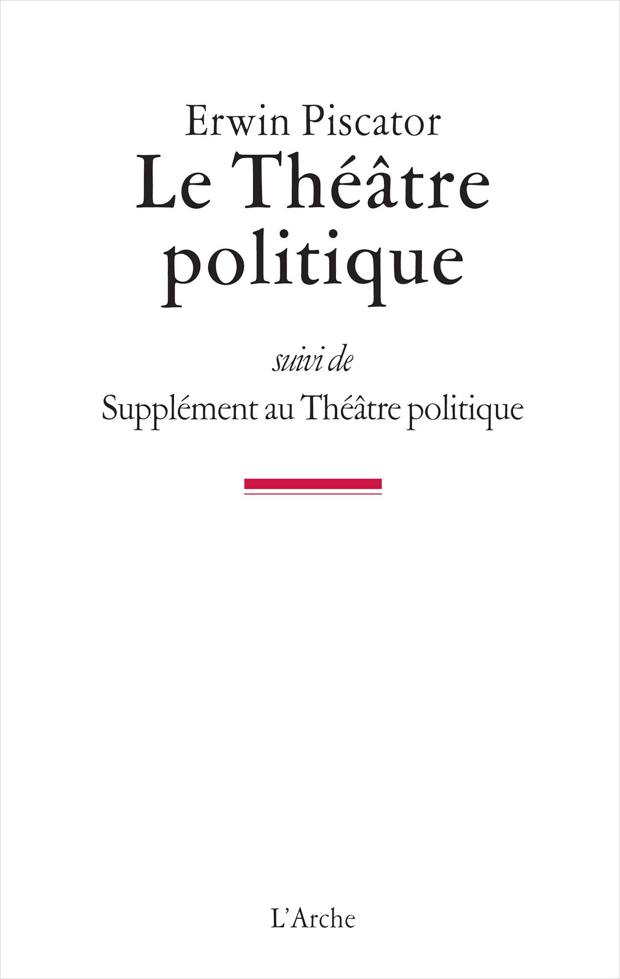 Le Théâtre politique by Erwin Piscator | Goodreads