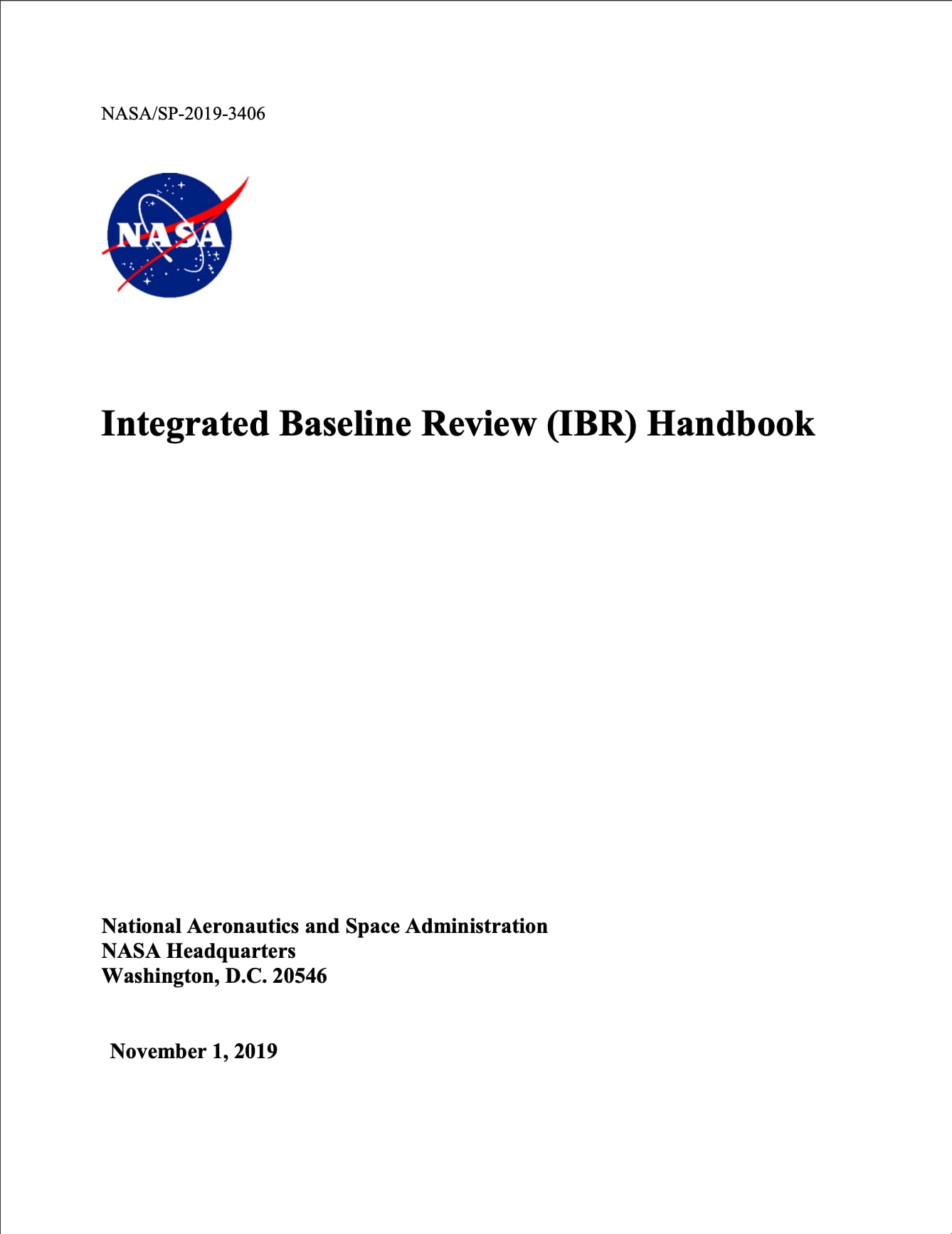 Integrated Baseline Review (IBR) Handbook: by National Aeronautics and ...