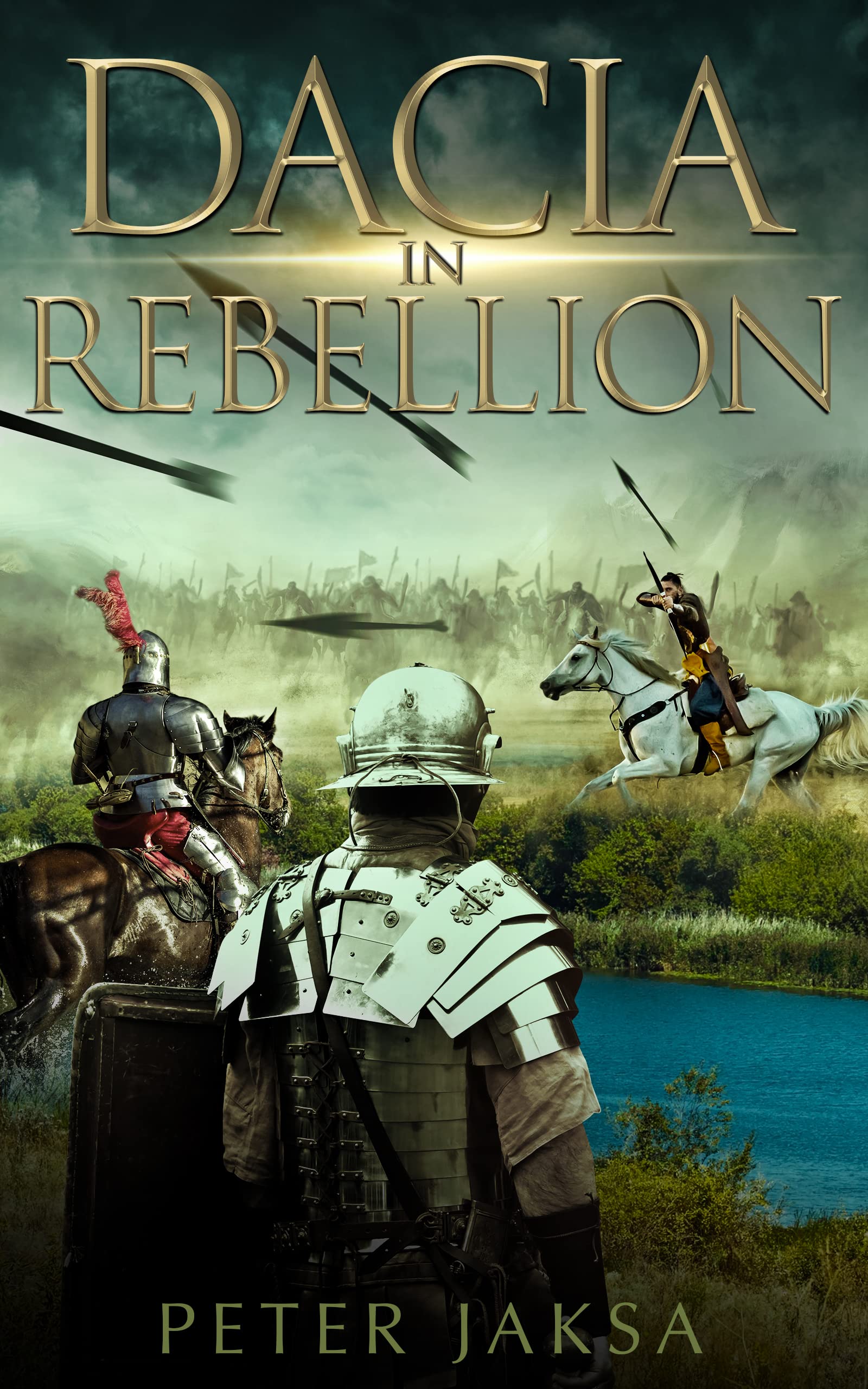 Dacia In Rebellion: Rome - Dacia Wars 117 - 118 A.D. by Peter Jaksa ...