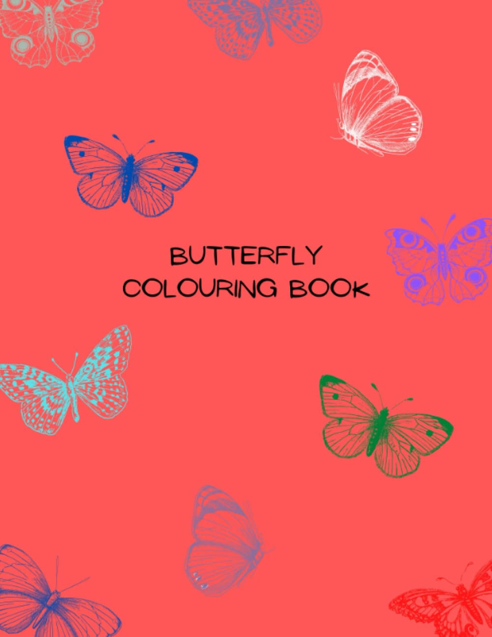BUTTERFLY COLOURING BOOK FOR KIDS by FAVOUR MATHEW | Goodreads