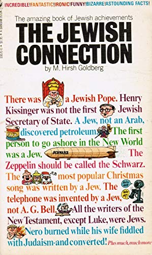 The Jewish Connection by M. Hirsh Goldberg | Goodreads
