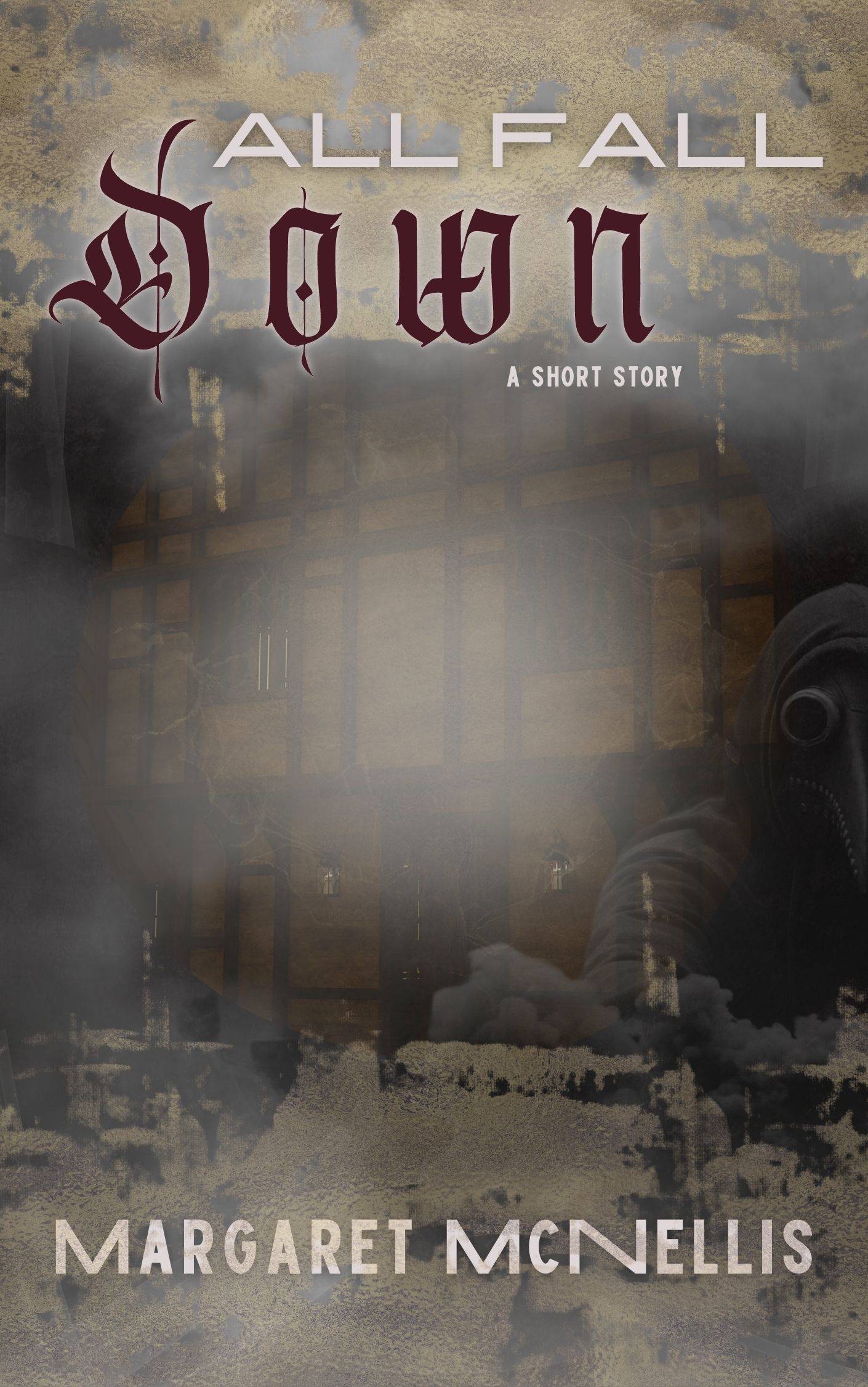 All Fall Down by Margaret McNellis | Goodreads